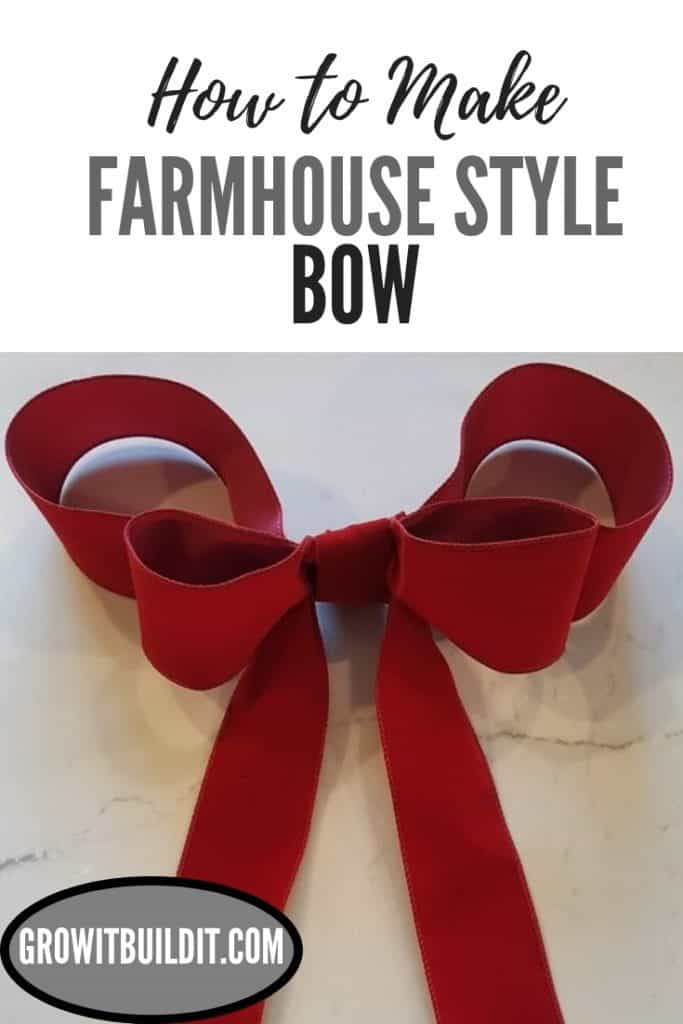How to Make the Perfect Bow- Farmhouse Style – GrowIt BuildIT